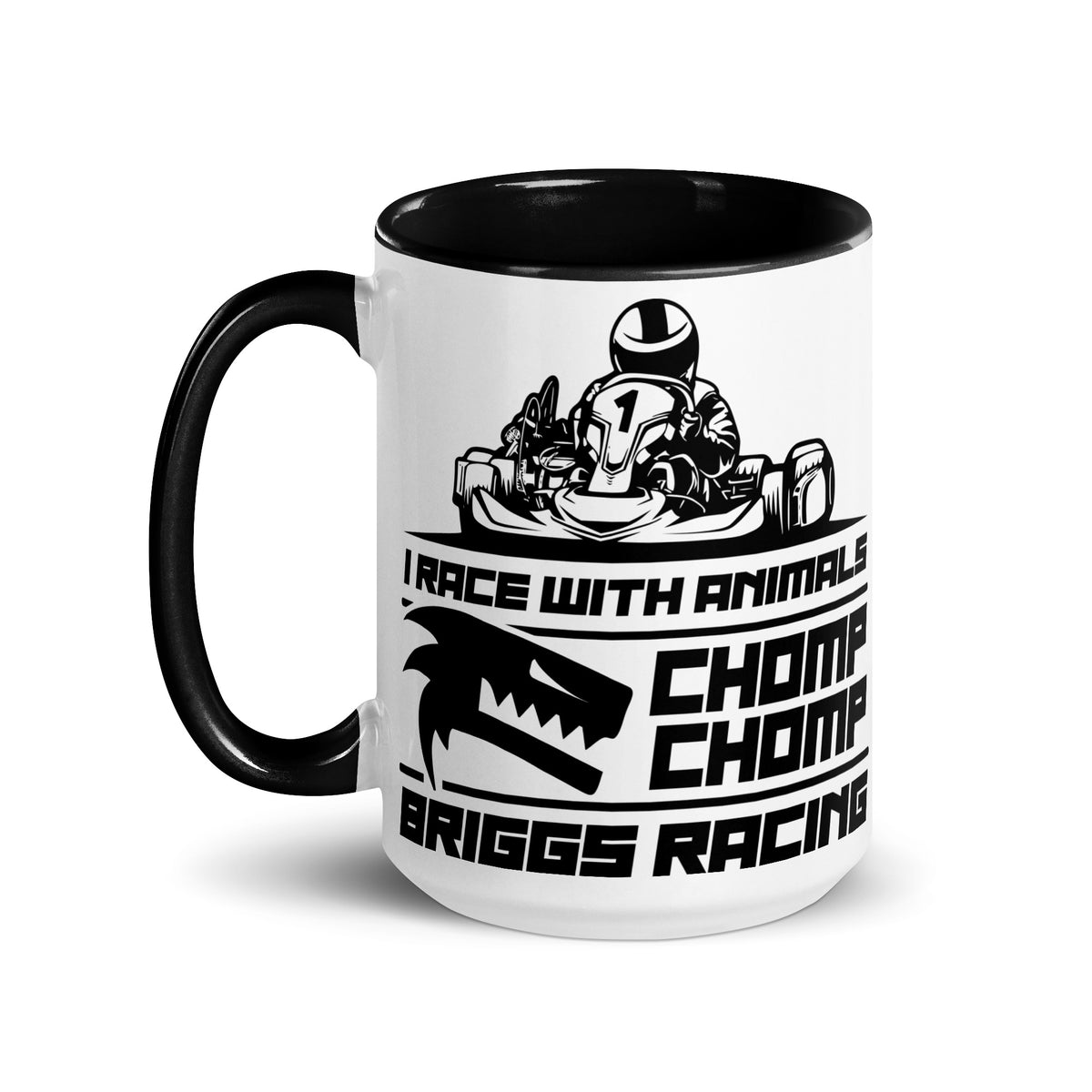 Brigss L206 Racing "I Race with Animals" Chomp Chomp Mug with Black Co ...